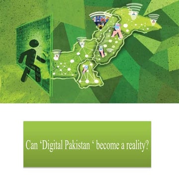 Can digital pakistan become a reality | PPT