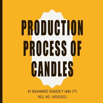 Candle Production | PPTX
