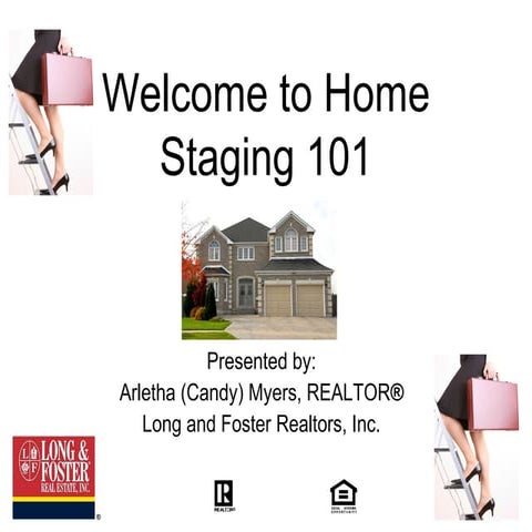 Candy's welcome to home staging 101 | PPT