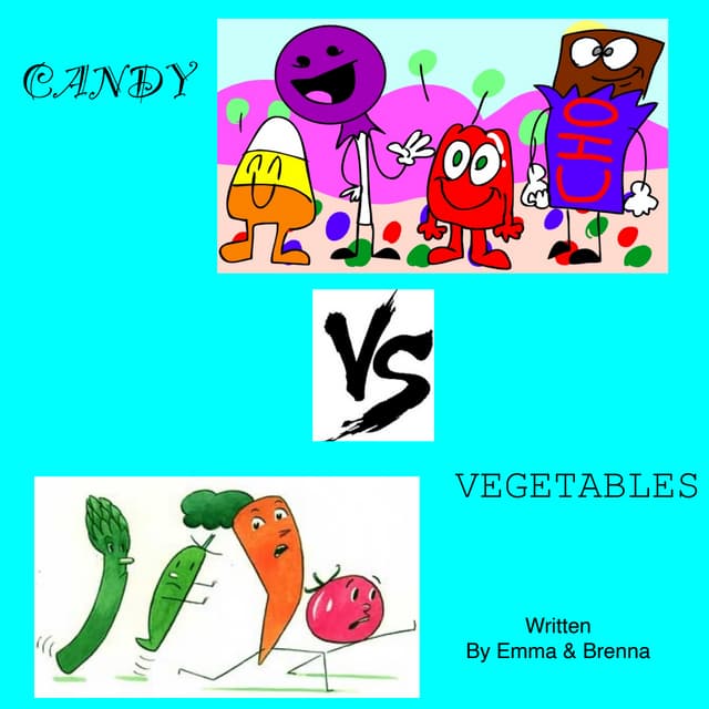 Candy vs vegetables | PDF