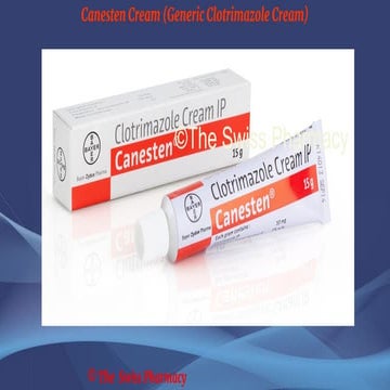 Canesten Cream (Generic Clotrimazole Cream) | PDF