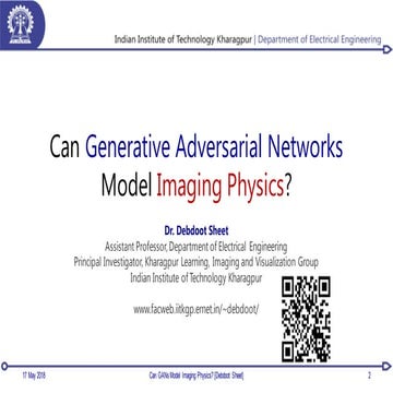 Can Generative Adversarial Networks Model Imaging Physics? | PPT