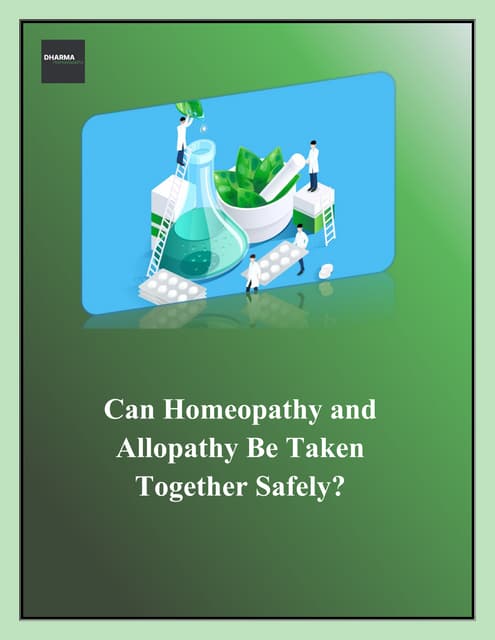 Exploring the Integration of Homeopathy and Allopathy in Healthcare.pdf