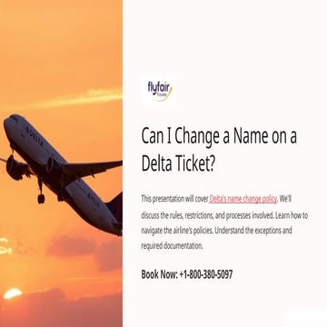 Expedia Name Change/Correction Policy - Airfare Policy | PPTX