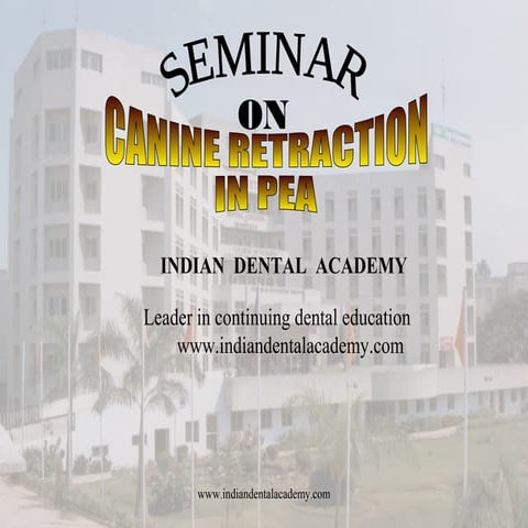 Canine retraction | PPT