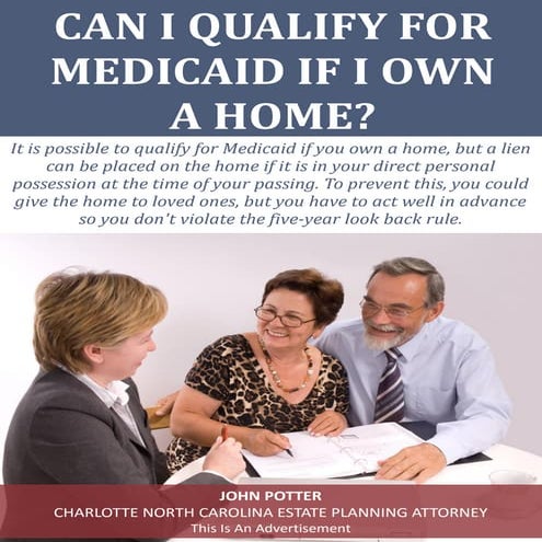 Can I Qualify for Medicaid If I Own a Home? | PDF