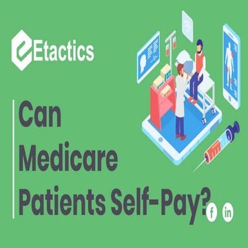 Can Medicare Patients Self-Pay? | PDF