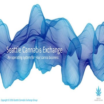 Seattle Cannabis Exchange Cannabis Tracking Presentation | PPTX ...