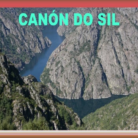 Canón do Sil | PPT