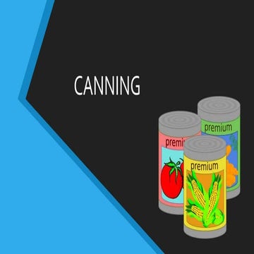 Canning | PPTX