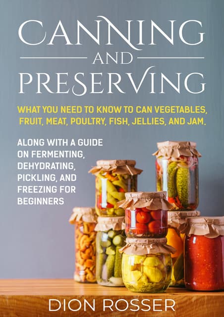 Preservation of Fruits and Vegetable Using Canning.pptx