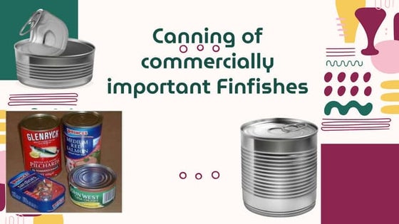 Fish canning | PPTX