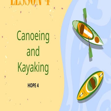 CANOEING AND KAYAKING Powerpoint presentation.pptx