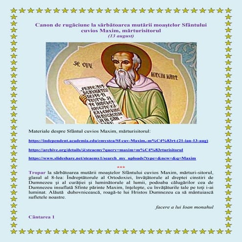 Canon de rugăciune la sărbătoarea mutării moaştelor Sfântului cuvios ...
