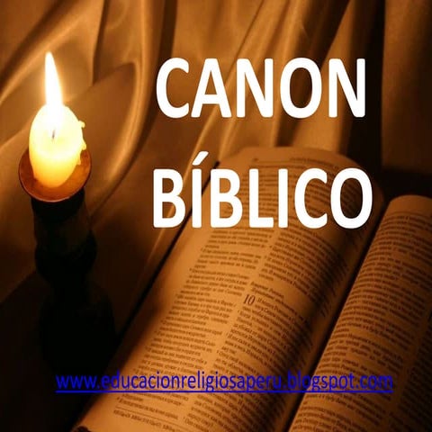 El canon bíblico | PPTX