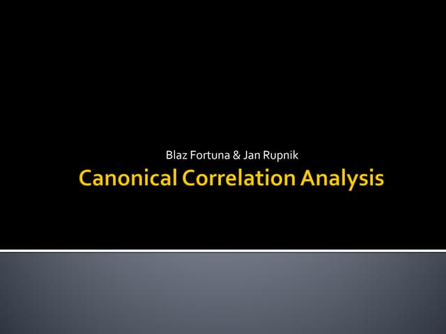Canonical Correlation Analysis Ppt