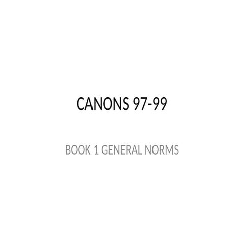 CANONS 97-99 General Norms of the Code of Canon law pptx | PPTX