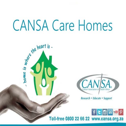 CANSA Care Homes – It Feels like Home | PPTX
