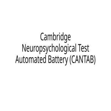 CANTAB how to administer clinical population | PPTX