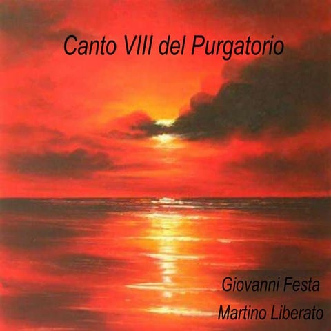 Purgatorio, Canto VIII | PPT