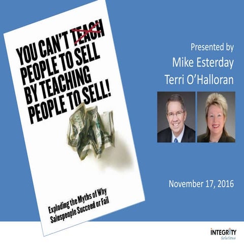 You Can't Teach People to Sell By Teaching People to Sell | PPTX