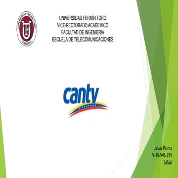 CANTV - Compañía Anónima Teléfonos de Venezuela | PPTX