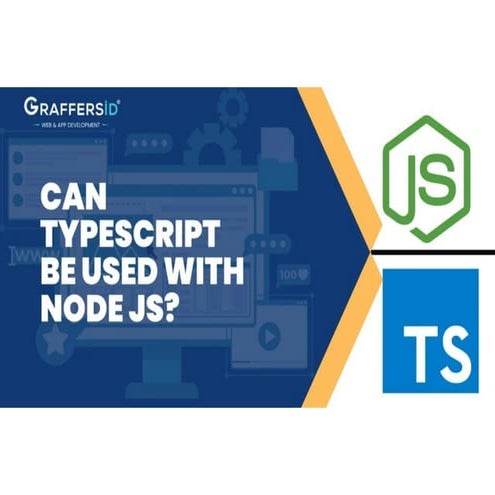 Know Can Typescript Be Used With Node Js Ppt 4307