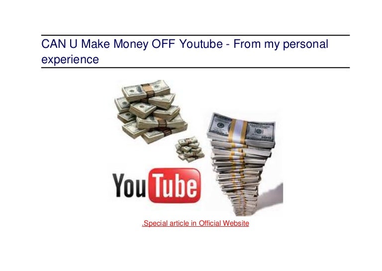 Can U Make Money Off Youtube From My Personal Experience can-u-make-money-off-youtube-from-my-personal-experience