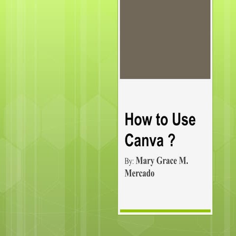 How To Use Canva? | PPT