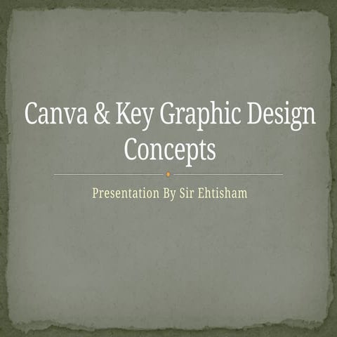 Introduction-to-Canva-and-Graphic-Design-Basics.pptx