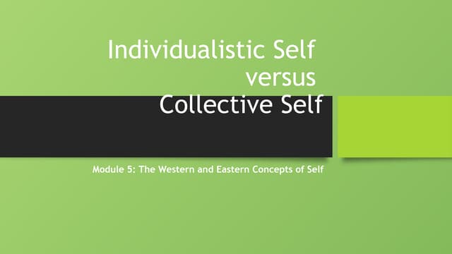 The Self in Western and Eastern Thoughts | PPTX