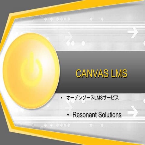 Canvas lms | PPTX