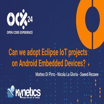 Can we adopt Eclipse IoT projects on Android Embedded Devices_.pdf