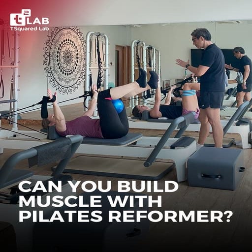 Can You Build Muscle with Pilates Reformer? | PDF | Physical Therapy ...