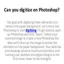 Can you digitize on Photoshop? | PPTX
