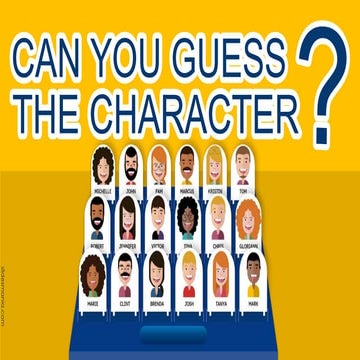 Can you guess the character- · SlidesMania.pptx