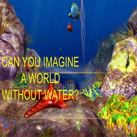Can you imagine a world without water | PPTX