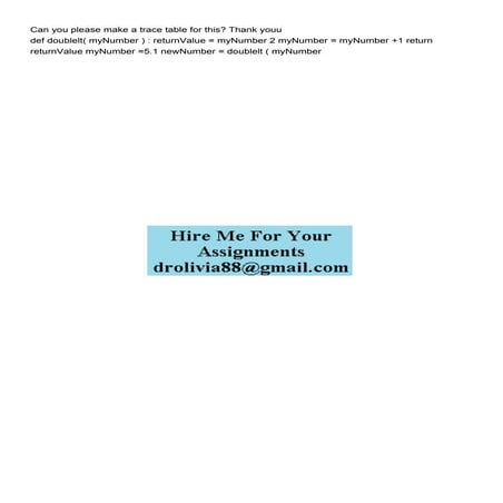 Can you please make a trace table for this Thank youu def.pdf