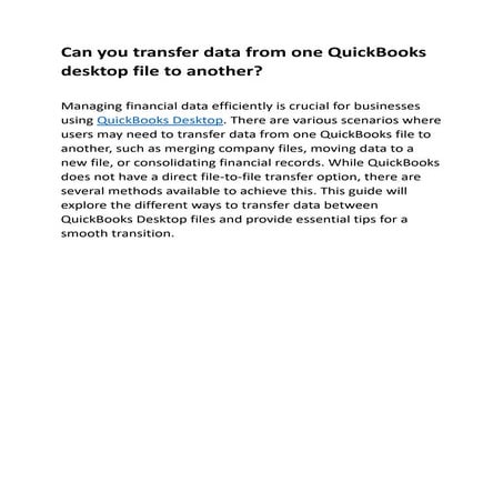 Can you transfer data from one QuickBooks desktop file to another.pdf