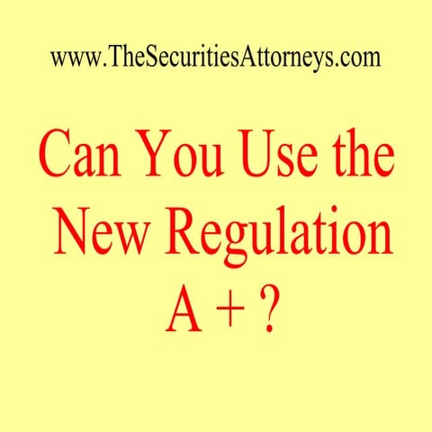 Can You Use the New Regulation A + | PDF