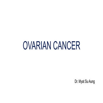 Ovarian Cancer | PPTX