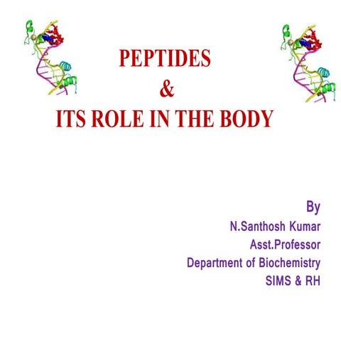 C-A&P 02 Peptides and its imp | PPTX