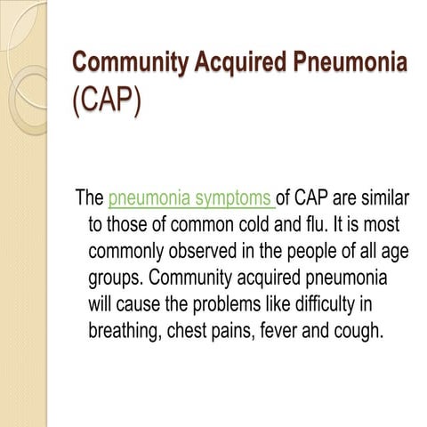 CAP | PPTX | Lung and Respiratory Health | Diseases and Conditions