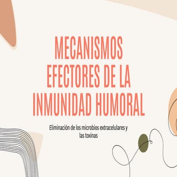 Mecanismos efectores de la inmunidad humoral.pptx