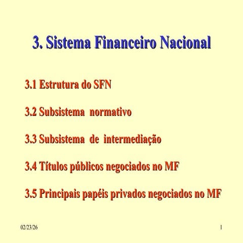 Aula 1 - Sistema Financeiro e Instituições do Mercado Financeiro e de ...