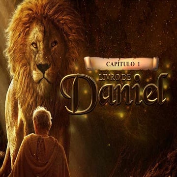 CAP1.pptx o livro de Daniel capítulo 1 - análise | PPTX