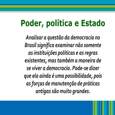 IECJ - Cap. 13 - Poder, política e Estado - Democracia | PPSX
