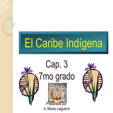Cap 3 presenta tainos | PPT