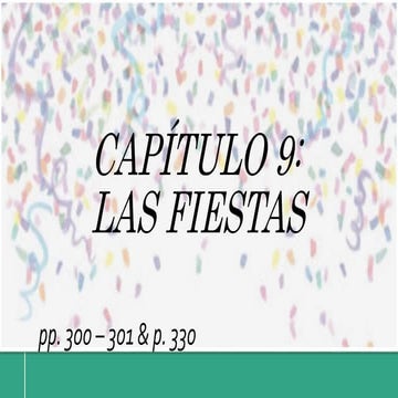 Cap 9 vocabulario las fiestas SPA102 | PPTX