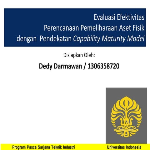 Capability maturity model for maintenance planning of physical asset | PPTX